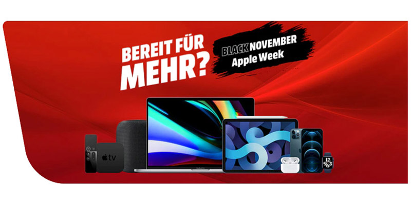 Media Markt Black November Apple Week - iPhones, iPads, Mac, u. v. m.
